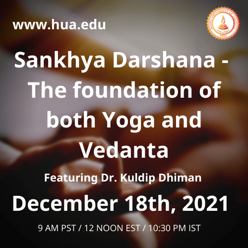 Sankhya Darshana - The foundation of both Yoga and Vedanta